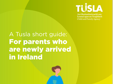 Tusla short guide: For parents who are newly arrived in Ireland - Laois ...