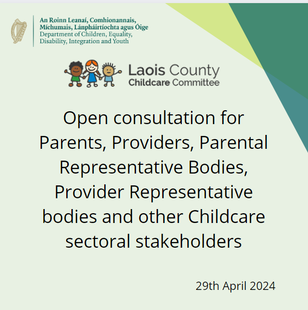 DCEDIY Consultation Events - Laois County Childcare Committee