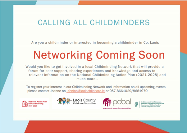 CALLING ALL CHILDMINDERS - Laois County Childcare Committee