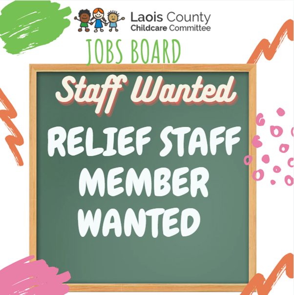 Relief Staff Member - Laois County Childcare Committee